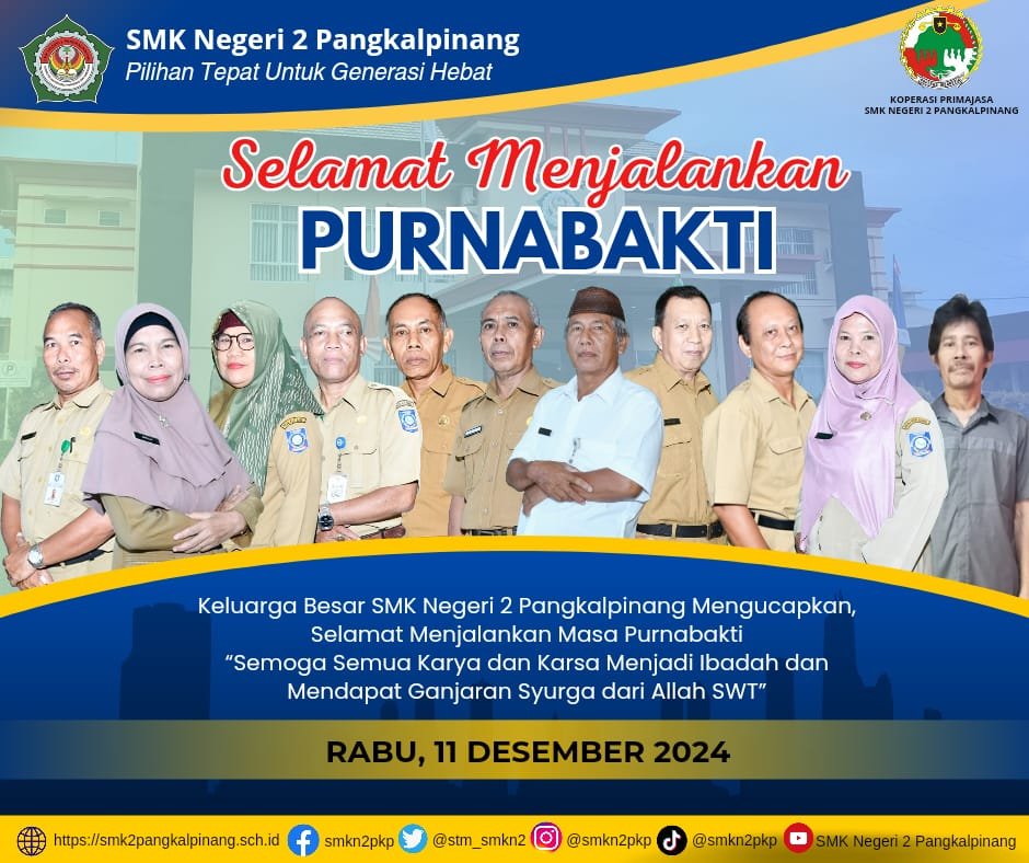 Purnabakti Tahun 2024 – SMK Negeri 2 Pangkalpinang